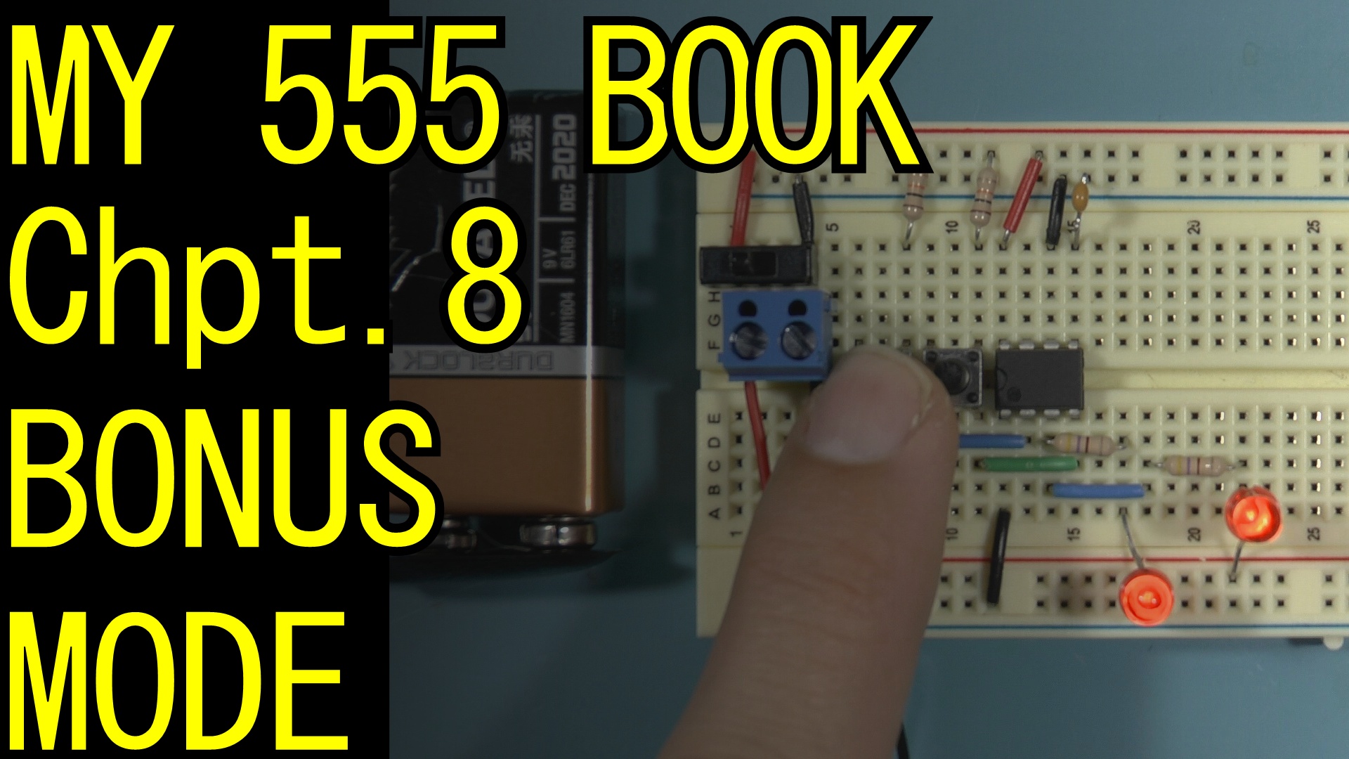 My 555 Book, Chpt. 8 recap: Bonus Mode • Bent-Tronics